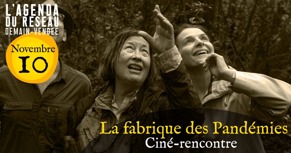Le 10 novembre 2022 [ciné-échange] Diffusion du film "La fabrique des Pandémies" en présence de ...